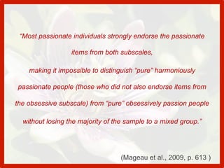 Two sides of the same coin: Are the Dual Types of Passion Types in the ...