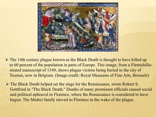 The Renaissance : The ‘Rebirth’- of Science & Culture. | PPTX