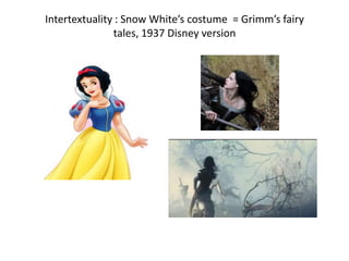 Semiotics of Snow White & The Huntsman | PPT