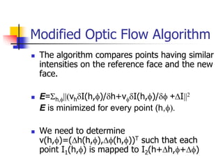 Presentation on Face Recognition Based on 3D Shape Estimation | PPT