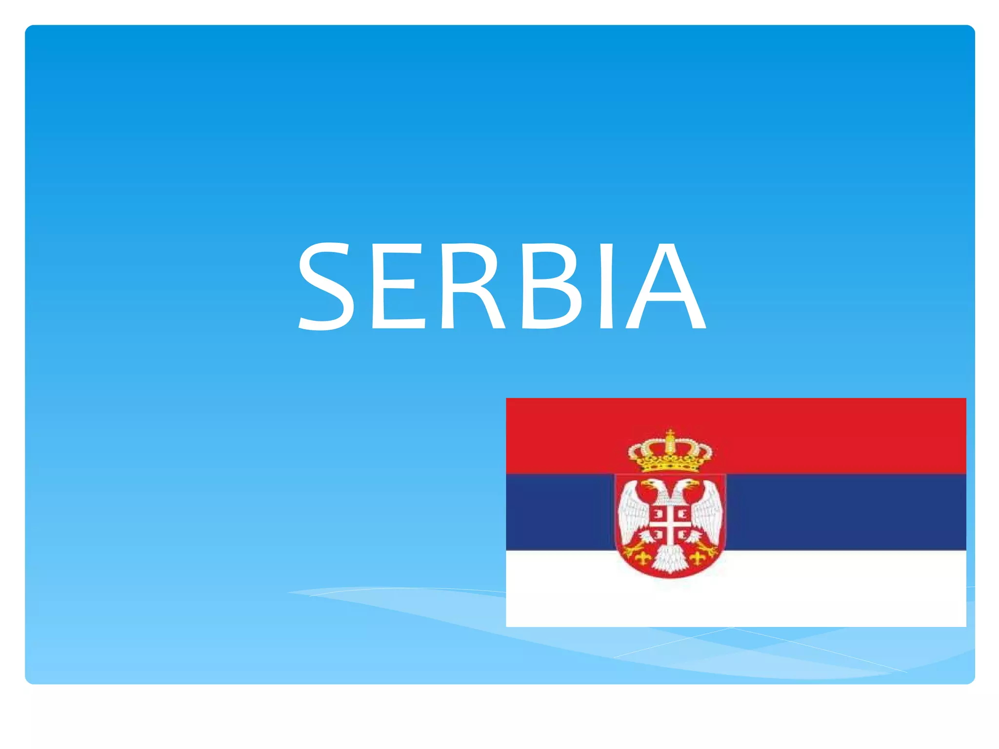 Serbia (Presentation) | PPT