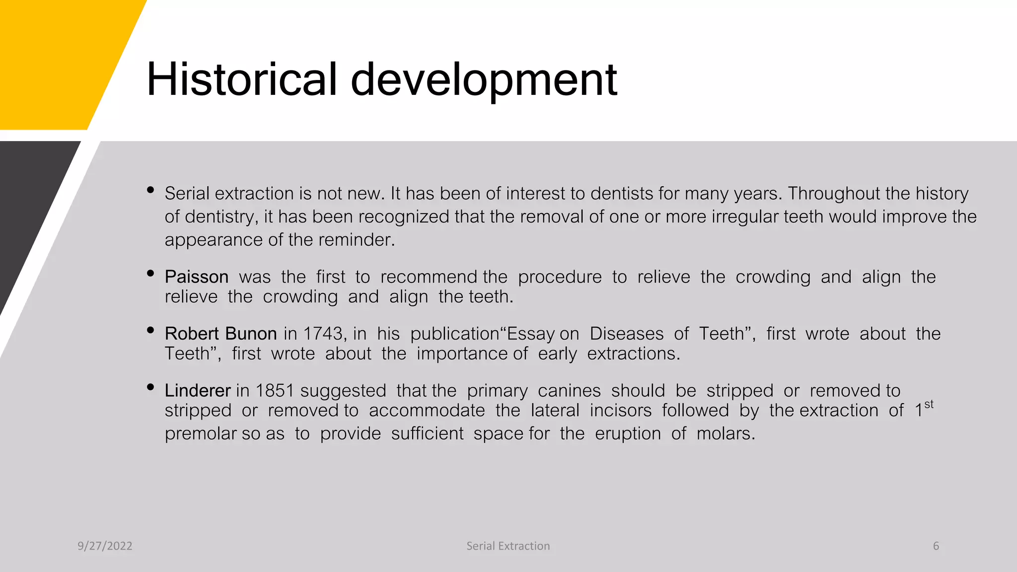 Serial extraction.pptx | Dental Health | Diseases and Conditions