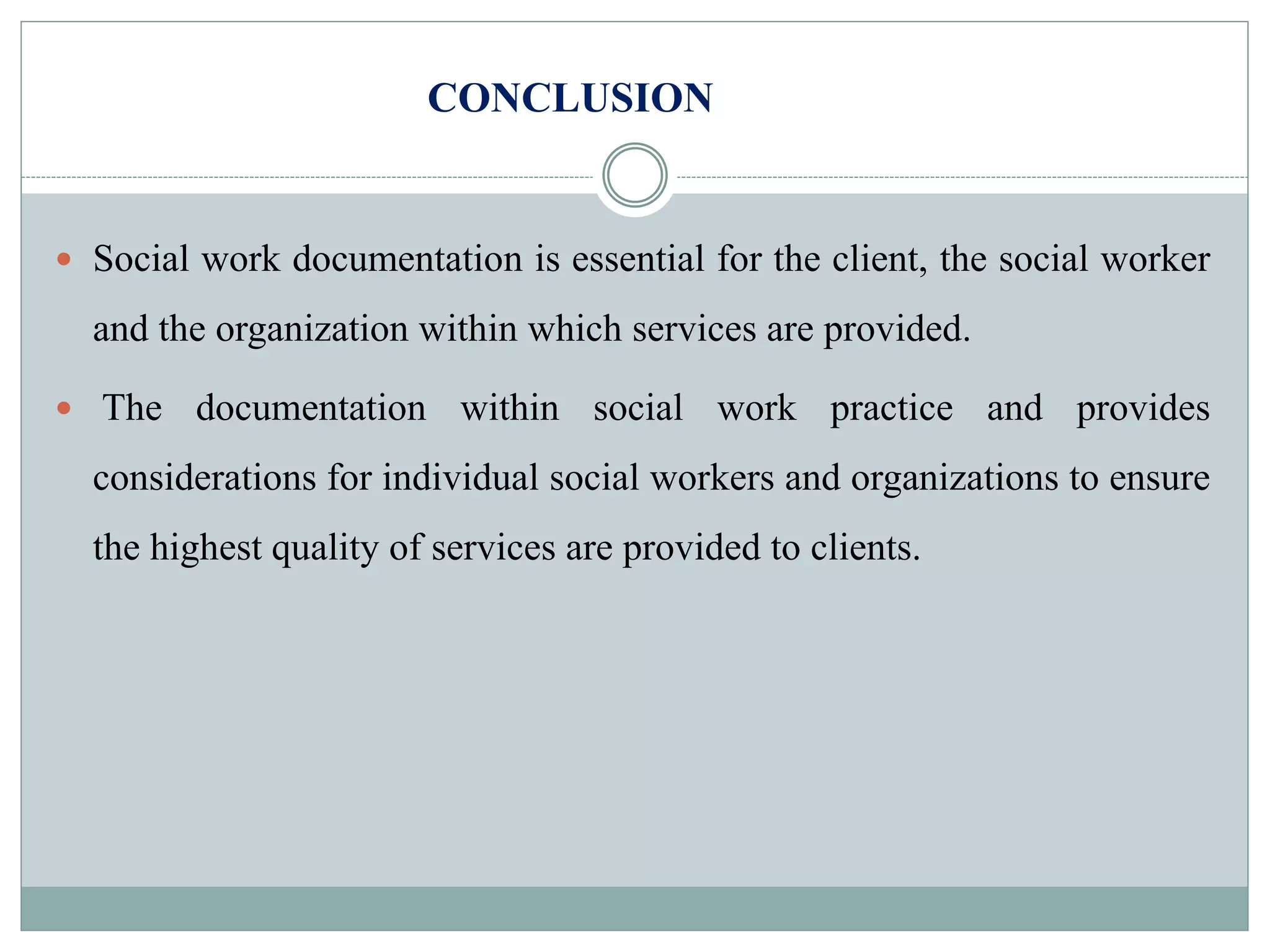 Importance Of Documentation Skills In Social Work | PPTX