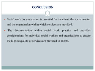 Importance Of Documentation Skills In Social Work | PPTX