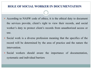 Importance Of Documentation Skills In Social Work | PPTX