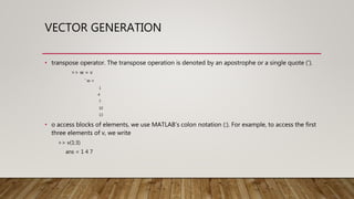 Introduction to programming in MATLAB | PPTX | Programming Languages ...