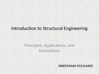 Presentation on Structural Engineering ( Civil) | PPTX