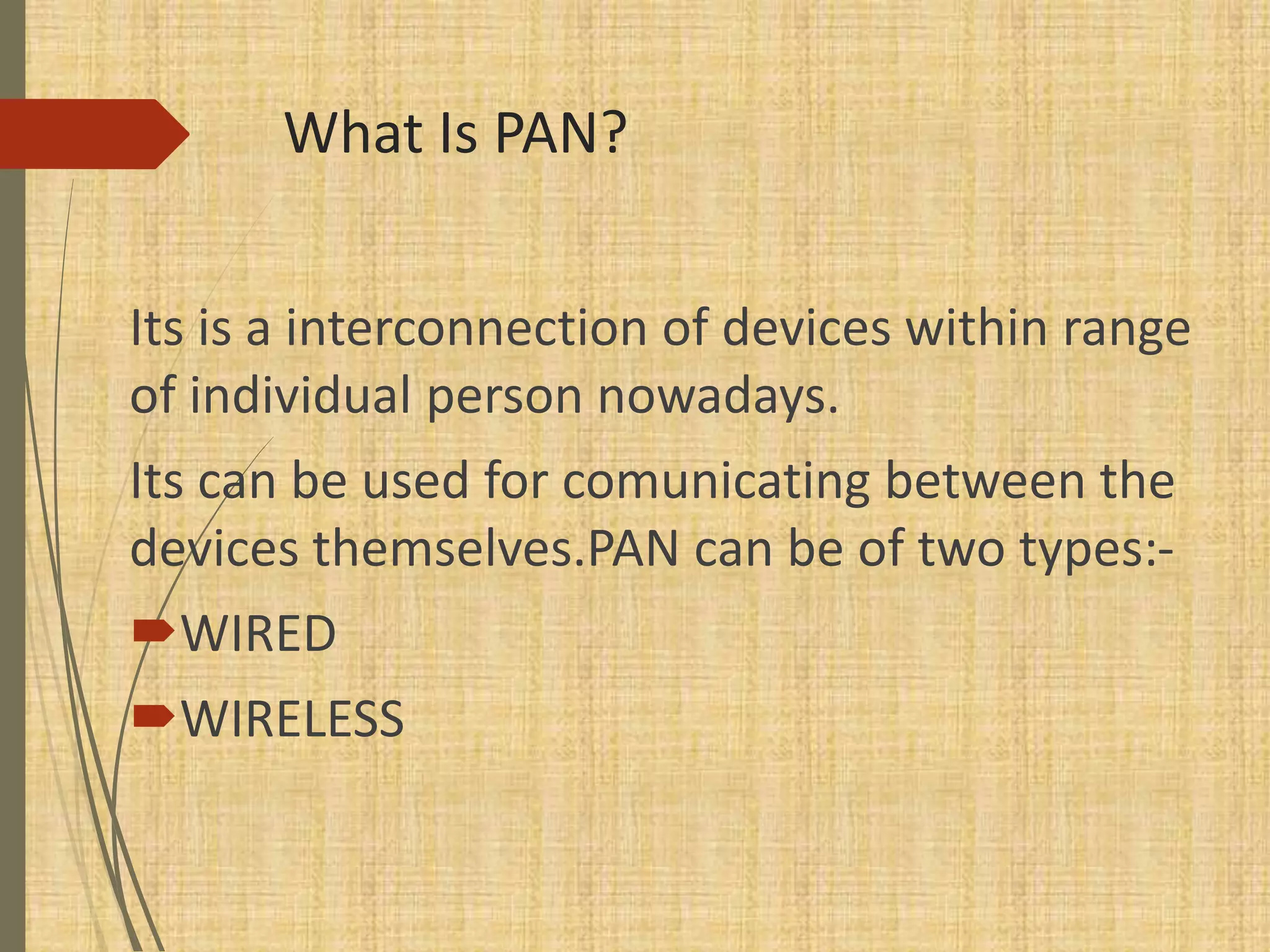 Personal Area Network | PPTX
