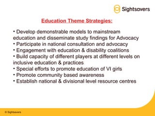 Presentation sightsavers education 2011 | PPT