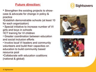 Presentation sightsavers education 2011 | PPT