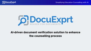 Simplifying Education Counselling With AI-Document Verification | PDF