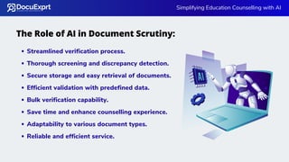 Simplifying Education Counselling With AI-Document Verification | PPT