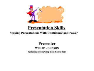 Presentation skills the basics | PPT