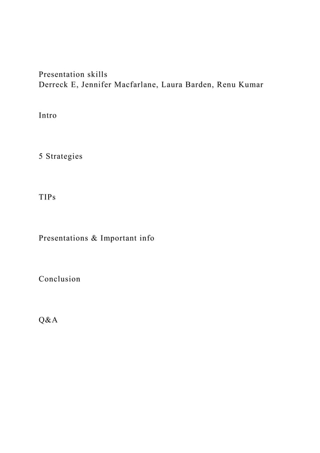 Presentation skillsDerreck E, Jennifer Macfarlane, Laura Barde.docx