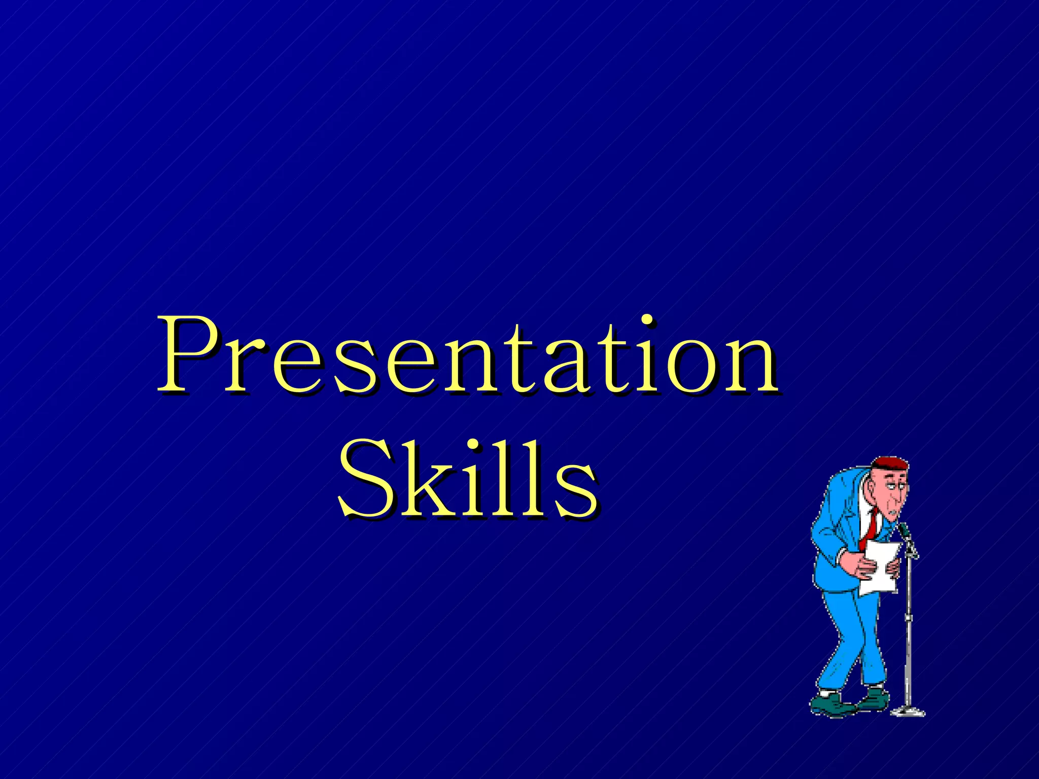 Presentation skills final | PPT