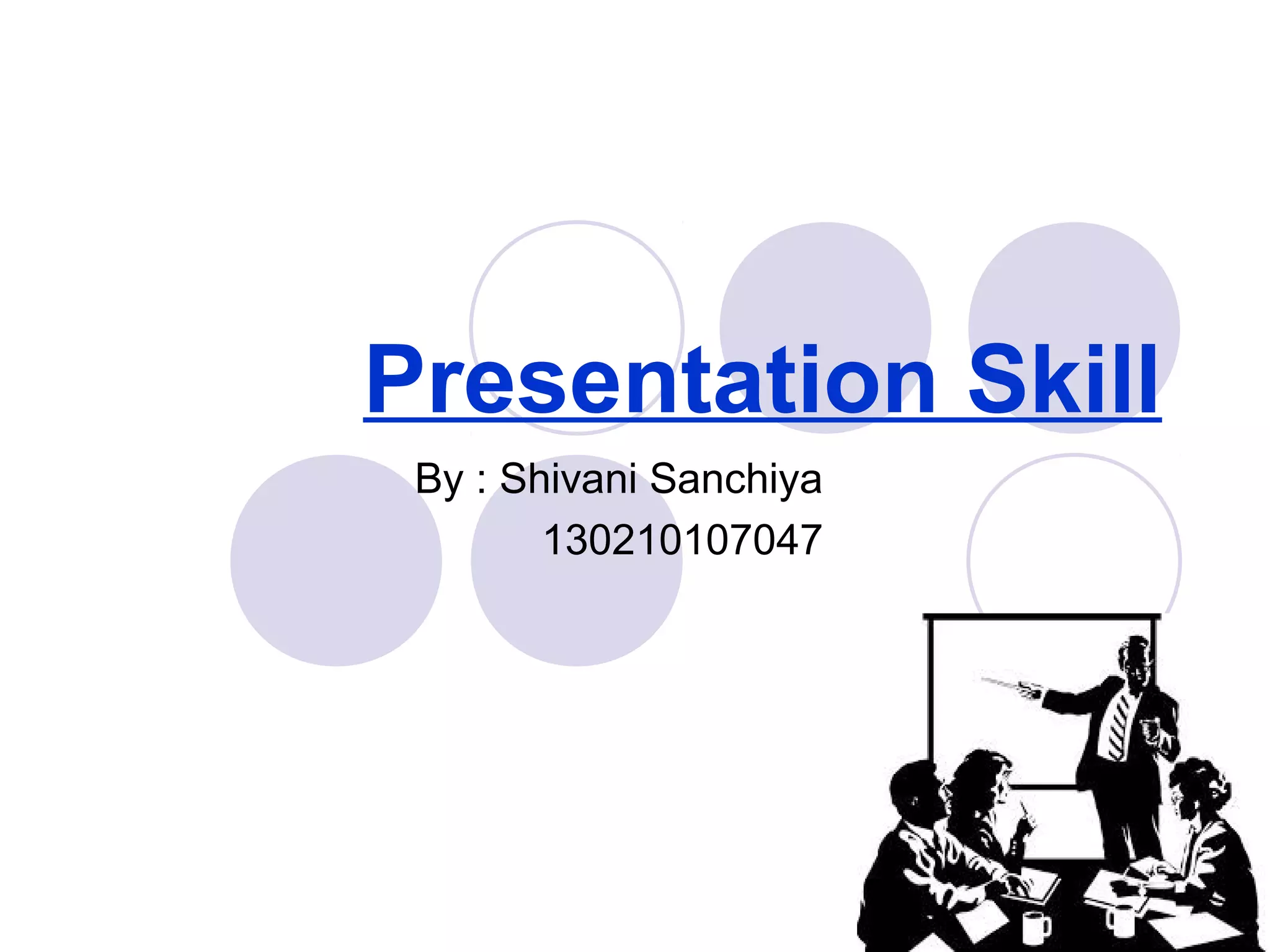 Presentation skill | PPT