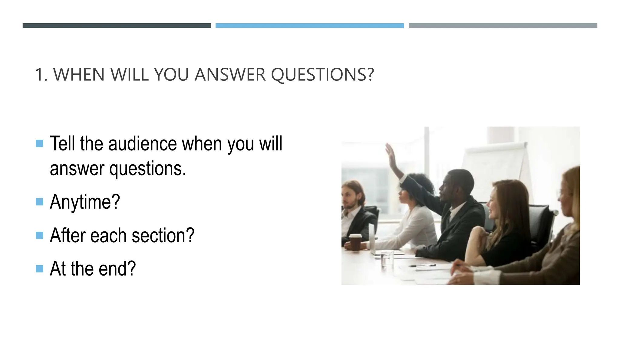 PRESENTATION SKILLS--FOCUSING ON QUESTIONS AND ANSWERS | PPT
