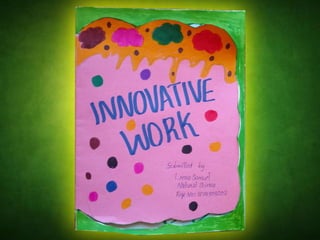 Innovative Work | PPT