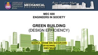 Sustainable Development of Green Building on Design Efficiency | PPT
