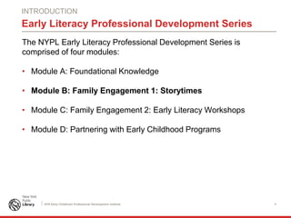 Module B: Family Engagement 1: Storytime | PPT