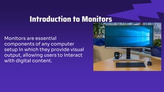 Presentation slide on MONITOR.pptx...... | PPT