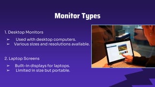Presentation slide on MONITOR.pptx...... | PPT