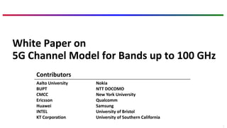Presentation slides wp on 5 g channel model updated-v1_20151217 | PDF