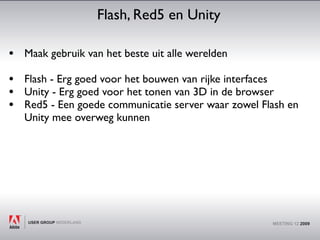 Serious multiplayer 3D games using Unity, Flash and Red5 | PPT