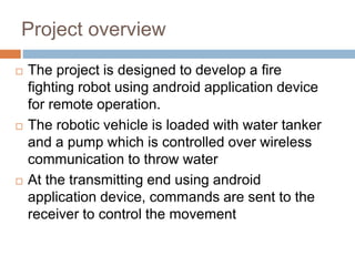 Presentation slides of android controlled robot | PPT