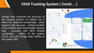 Presentation slides on Child Tracking System | PPTX