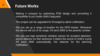 Presentation slides on Child Tracking System | PPTX