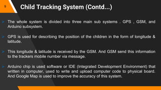 Presentation slides on Child Tracking System | PPTX