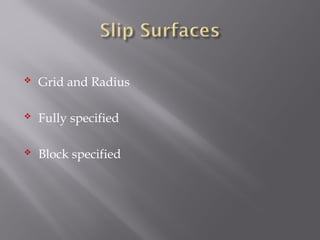 Presentation on using Slope W softwares | PPT