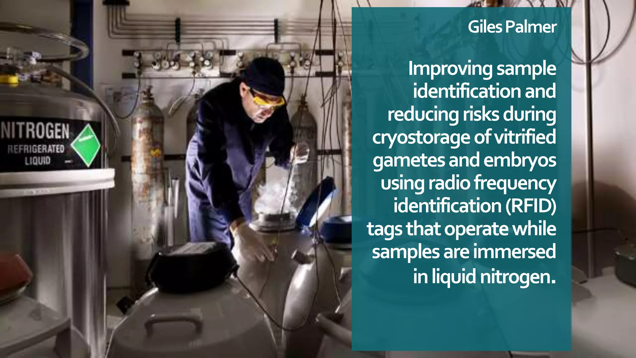 Cryo-storage Chain of Custody: RFID tags in Liquid nitrogen | PPTX