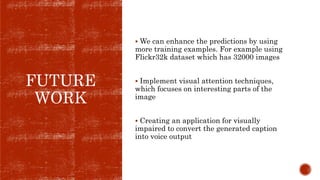 Image Caption Generation using Convolutional Neural Network and LSTM | PPTX