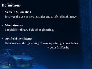 presentation_sneha_vehicleautomation_seminar_(1)_1478965869_220852 copy ...