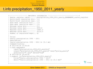 GRASS as a Temporal GIS - Sören Gebbert | PPT