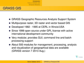 GRASS as a Temporal GIS - Sören Gebbert | PPT
