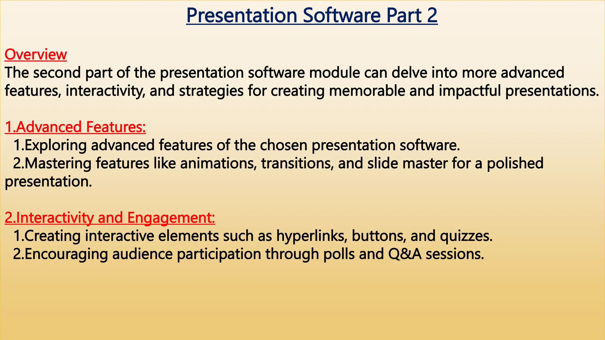 Presentation software part 1 and part 2 of wcms | PPTX