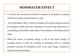 Mossbauer effect and spectroscopy, optical phenomena.pptx