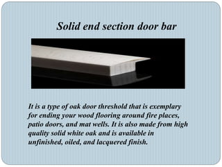 Oak Door Thresholds | PPT