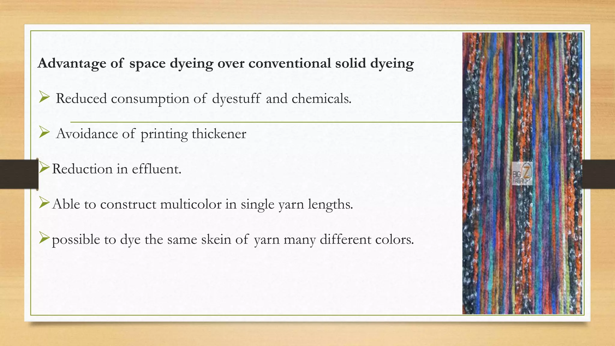 Presentation space dyeing | PPTX