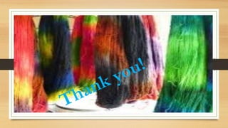 Presentation space dyeing | PPTX