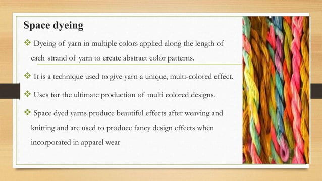 Presentation space dyeing | PPTX