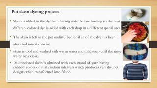 Presentation space dyeing | PPTX