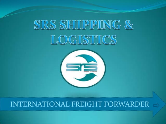 SRS Shipping & Logistics | PPTX