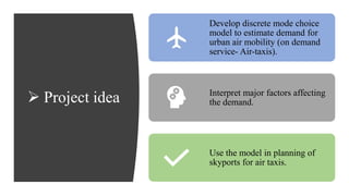 Srushti Rath - Mode choice modeling for air taxis | PDF | Air Travel ...