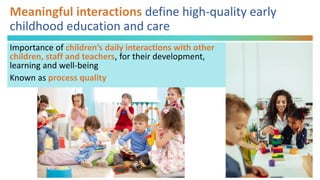 How can we support meaningful interactions in early childhood education ...