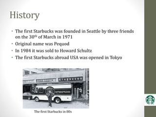 Presentation about Starbucks | PPT