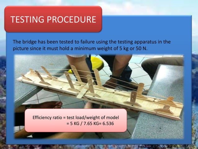 Bridge Design Presentation, Mechanics Statics | PPTX | Physics | Science